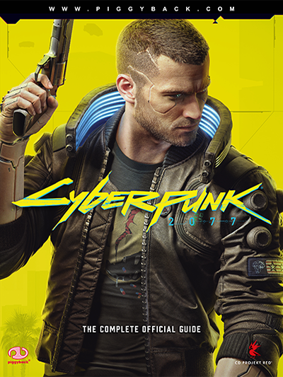 Cyberpunk 2077: The Complete Official Guide
